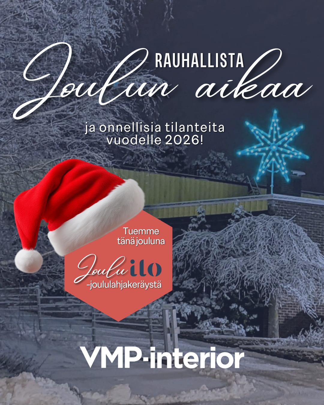 Rauhallista joulun aikaa ja onnellisia tilanteita vuodelle 2026! - VMP ...